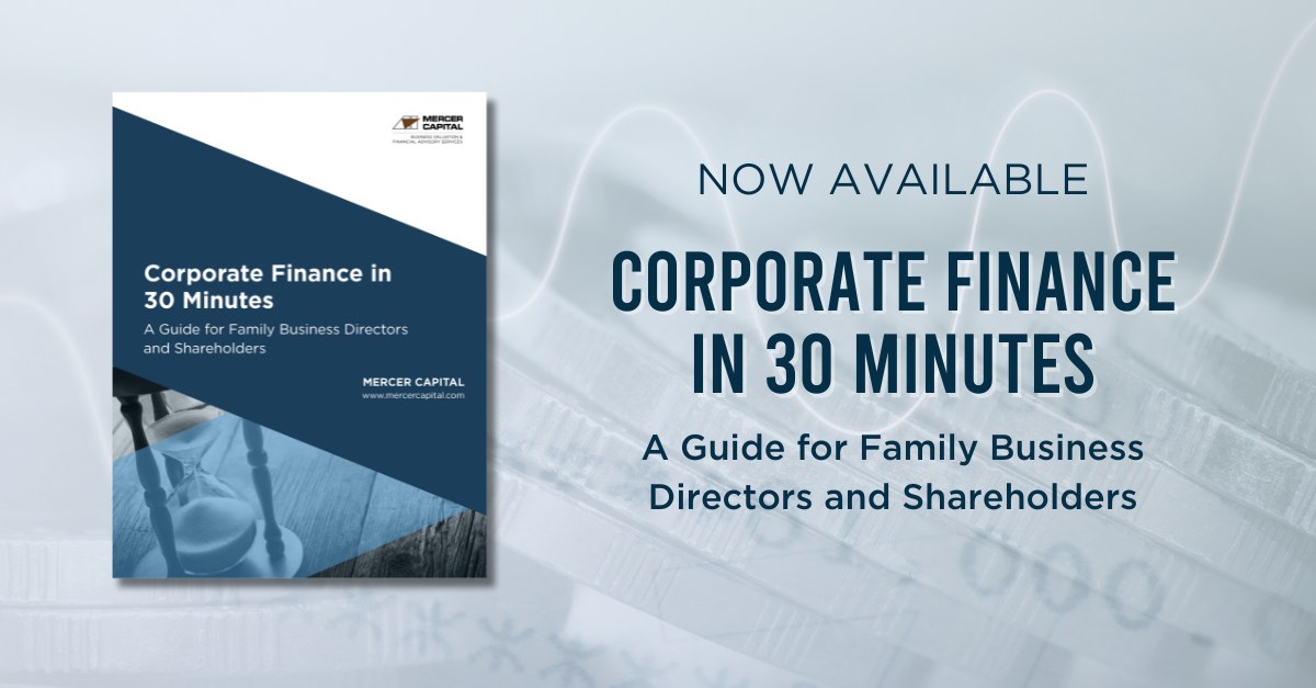 Corporate Finance in 30 Minutes - Mercer Capital