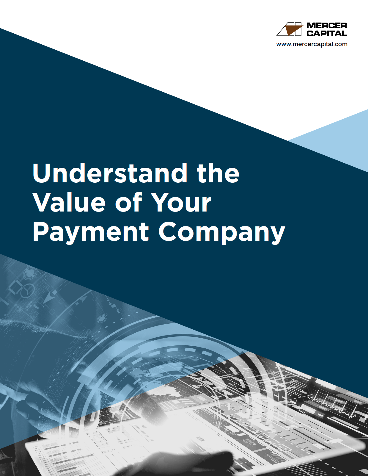 Understand the Value of Your Payment Company - Mercer Capital
