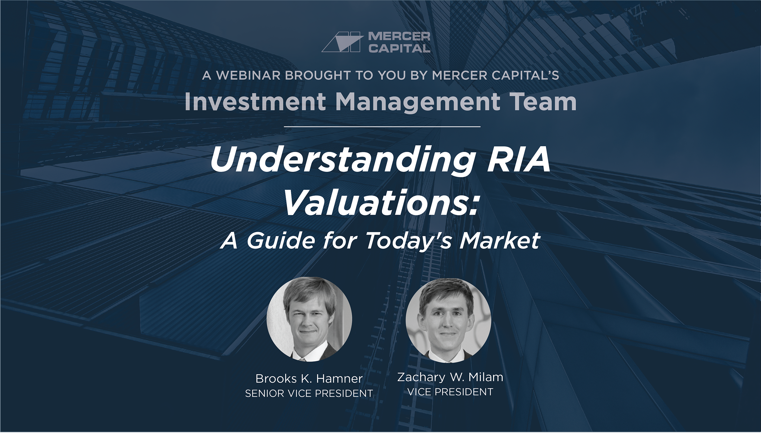 Webinar Replay: Understanding RIA Valuations - Mercer Capital