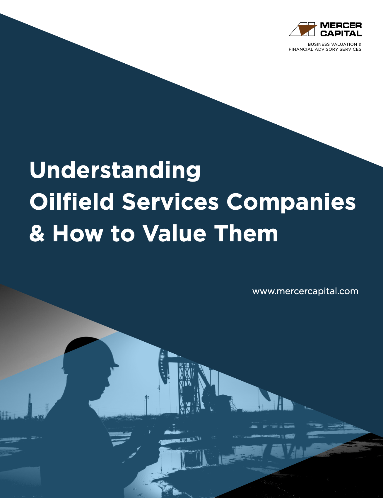 Understanding Oilfield Services Companies & How to Value Them - Mercer ...