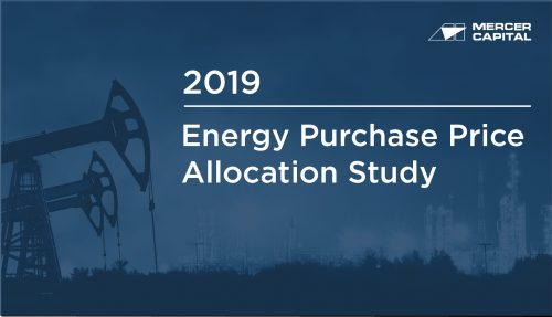 Mercer Capital’s 2019 Energy Purchase Price Allocation Study - Mercer ...